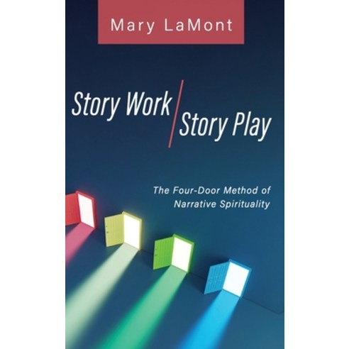 (영문도서) Story Work/Story Play Hardcover, Cascade Books, English, 9781666743913