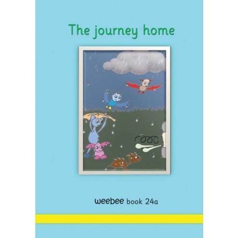 The journey home weebee Book 24a Paperback, Crossbridge Books, English ...