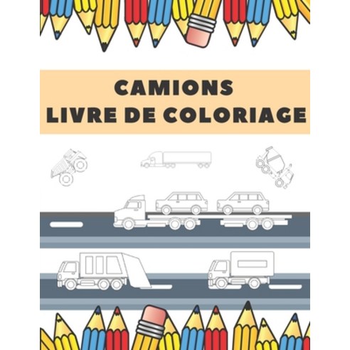 Camions Livre De Coloriage: Color Mix Cars Voitures Camions Véhicules à ...