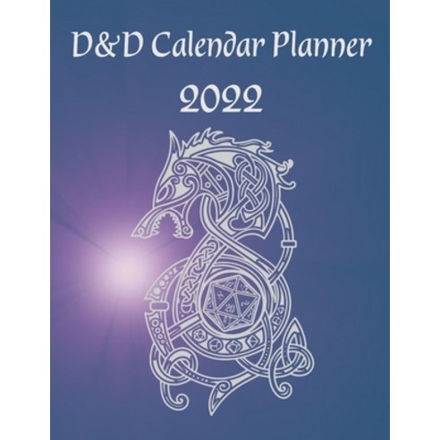 DND Calendar: 2022 Weekly Calendar and Planner - Dungeon and Dragons ...