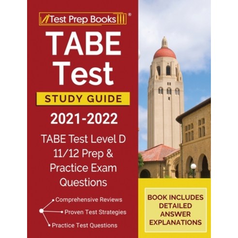 TABE Test Study Guide 2021-2022: TABE Test Level D 11/12 Study Guide ...