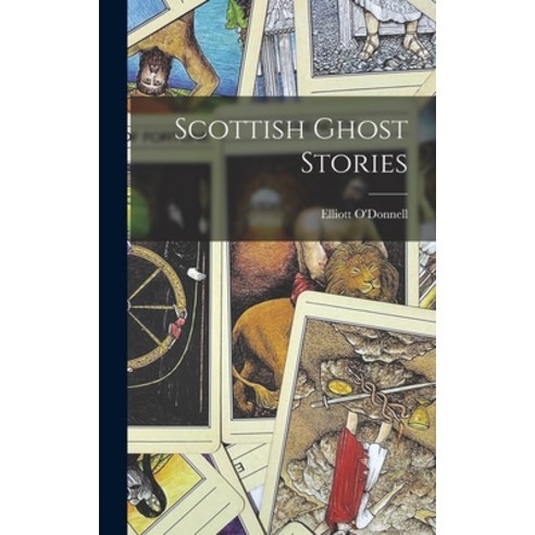 (영문도서) Scottish Ghost Stories Hardcover, Legare Street Press, English ...