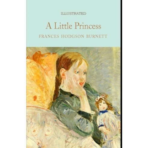 A Little Princess Illustrated Paperback, Independently Published - 가격 ...