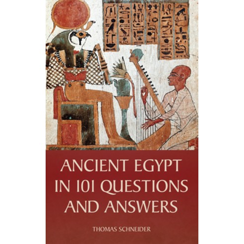 Ancient Egypt in 101 Questions and Answers, Cornell Univ Pr - 가격 변동 추적 ...