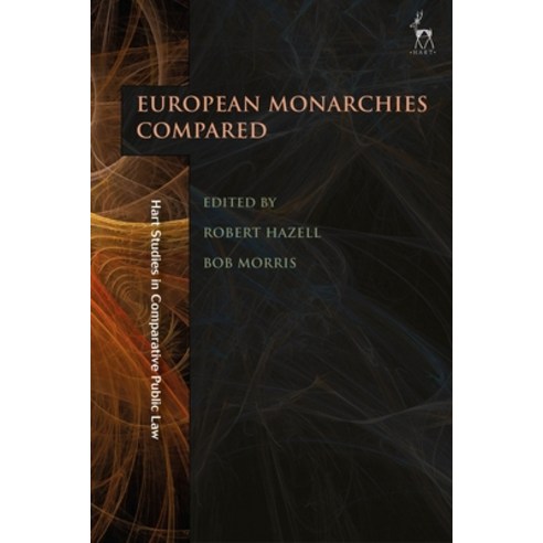 The Role of Monarchy in Modern Democracy: European Monarchies Compared ...