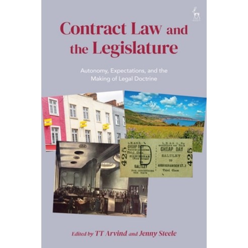 Contract Law and the Legislature: Autonomy Expectations and the Making ...