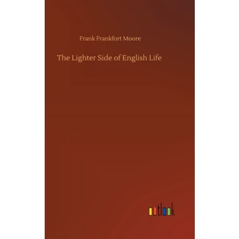 The Lighter Side of English Life Hardcover, Outlook Verlag - 가격 변동 추적 ...