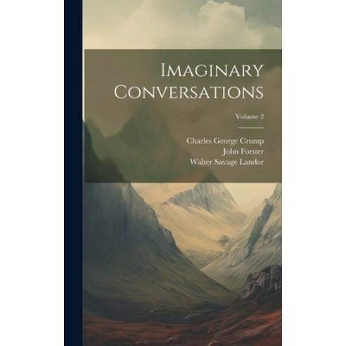 (영문도서) Imaginary Conversations; Volume 2 Hardcover, Legare Street Press ...