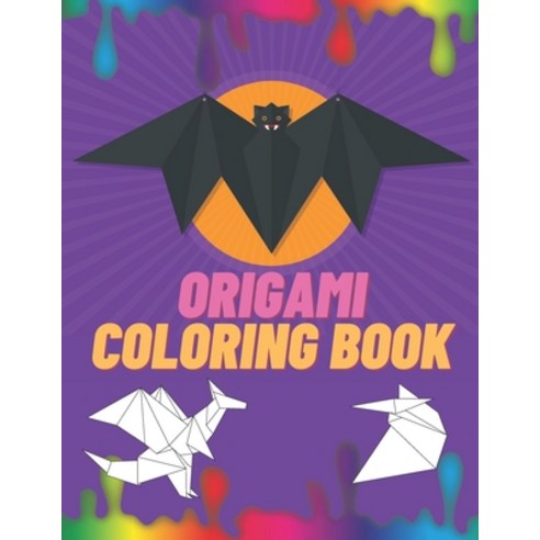Origami Coloring Book: Inspirational Fun With Paper Figures Japanese ...