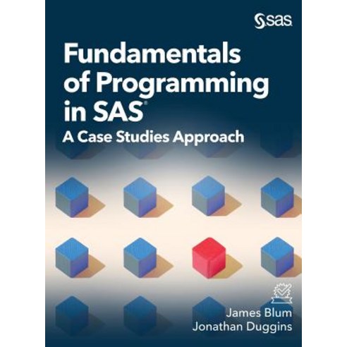 Fundamentals of Programming in SAS: A Case Studies Approach Hardcover ...