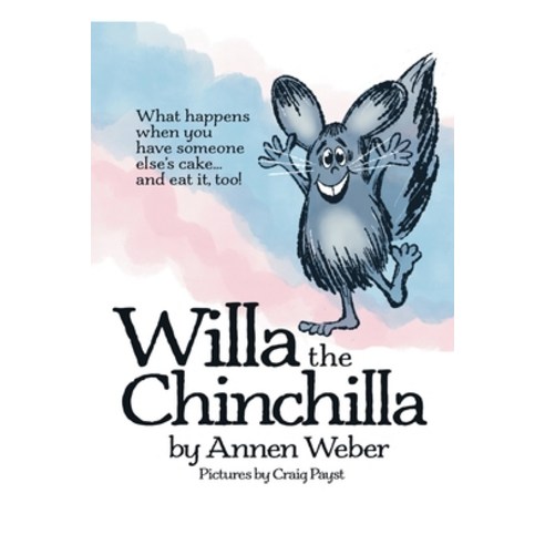 (영문도서) Willa the Chinchilla Paperback, Independently Published, English ...