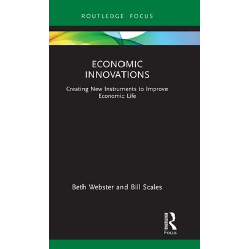 (영문도서) Economic Innovations: Creating New Instruments to Improve ...