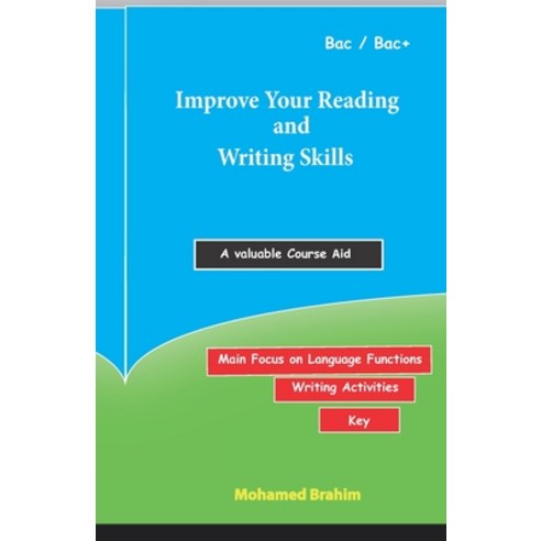Improve Your Reading and Writing skills Paperback, Independently ...