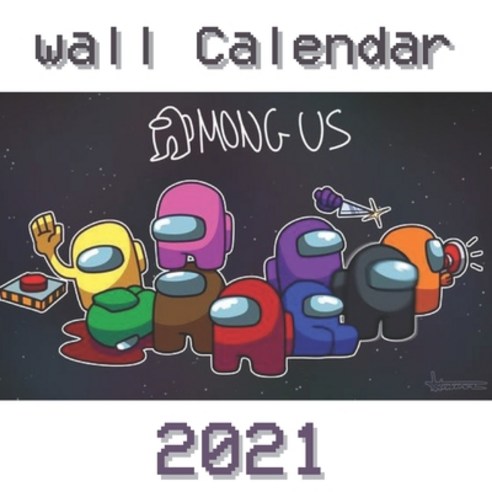 Among us Calendar 2021: 2021 Game Of The year Among Us calendar ...