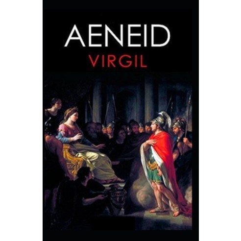 (영문도서) The Aeneid -Virgil Original Edition(Annotated) Paperback ...