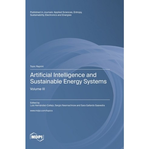 (영문도서) Artificial Intelligence and Sustainable Energy Systems: Volume ...