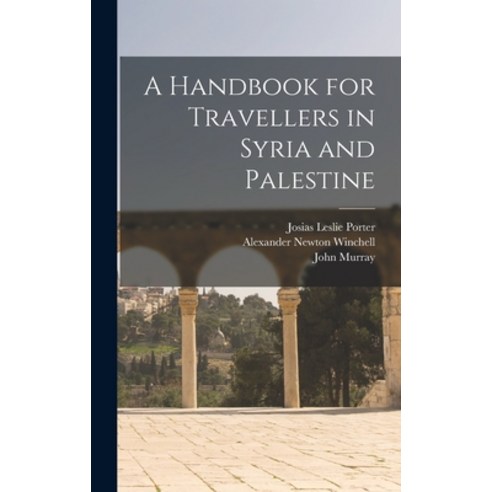 (영문도서) A Handbook for Travellers in Syria and Palestine Hardcover ...