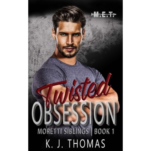 (영문도서) Twisted Obsession: A Dark Mafia Romance Paperback, K.J. Thomas ...