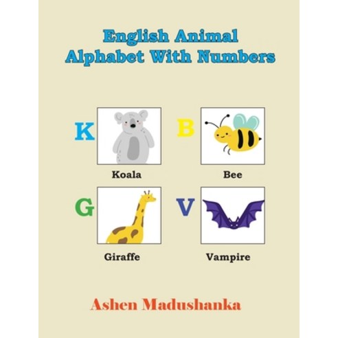 Animal Alphabet Book: ABC Book For Your Kids Paperback, Independently ...