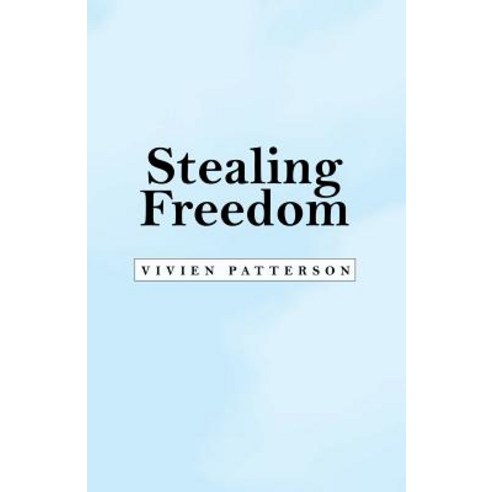 Stealing Freedom Paperback, WestBow Press, English, 9781973659808 - 가격 ...
