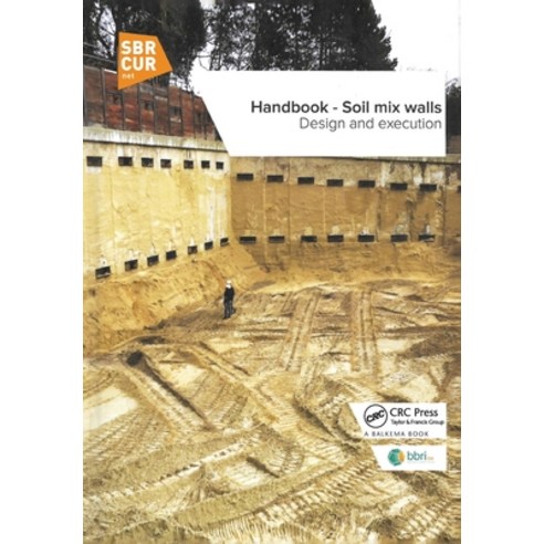 (영문도서) Handbook - Soil mix walls: Design and execution Paperback, CRC ...