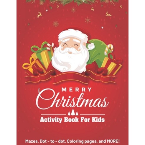 Merry Christmas Activity Book for Kids: Great Children''s Activity Book ...