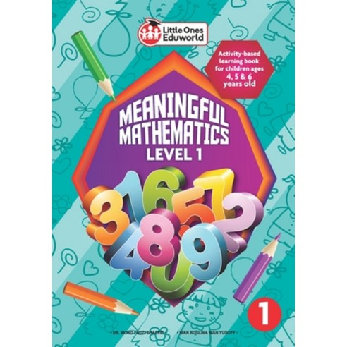 Little Ones Eduworld Meaningful Mathematics Level 1: Activity-based Learning Bo