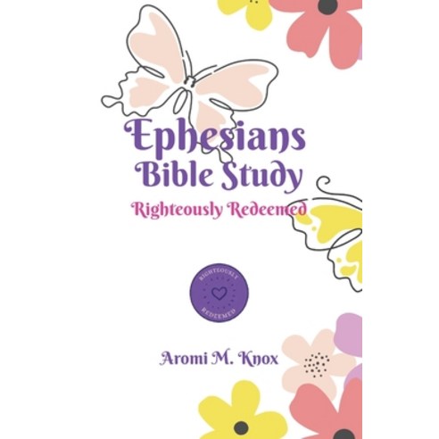 (영문도서) Ephesians Bible Study Paperback, Dw Creative Publishers, English ...