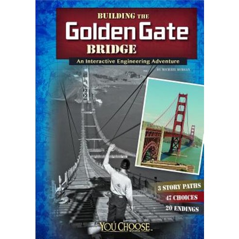 Building the Golden Gate Bridge: An Interactive Engineering Adventure ...