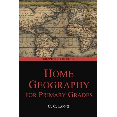 Home Geography for Primary Grades (Graphyco Editions) Paperback ...