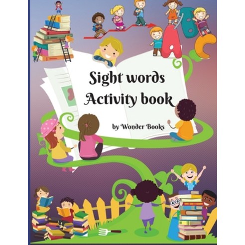Sight words Activity book: Awesome learn trace and practice and the ...