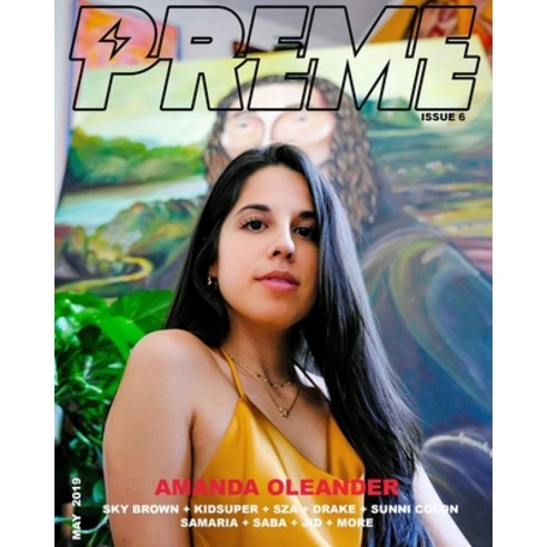 Preme Magazine Issue 6: Amanda Oleander + Mahalia Paperback, Blurb, English, 97