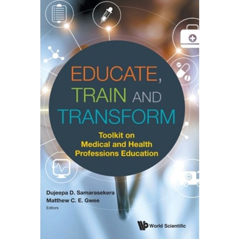 Educate Train & Transform: Toolkit on Medical and Health Professions ...