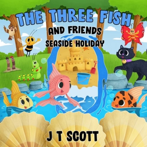 The Three Fish and Friends Paperback, Independently Published, English ...