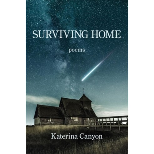 (영문도서) Surviving Home Paperback, Kelsay Books, English, 9781639800018 ...