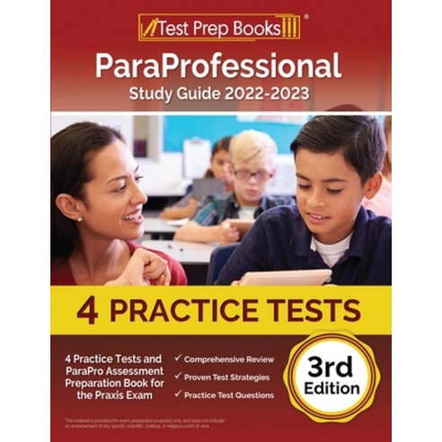 (영문도서) ParaProfessional Study Guide 2022-2023: 4 Practice Tests and ...