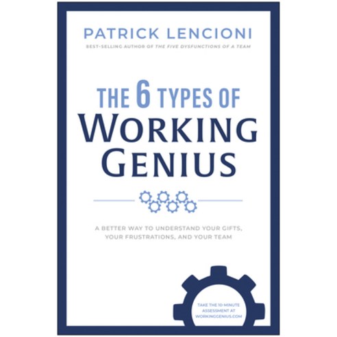 (영문도서) The 6 Types of Working Genius: A Better Way to Understand Your ...