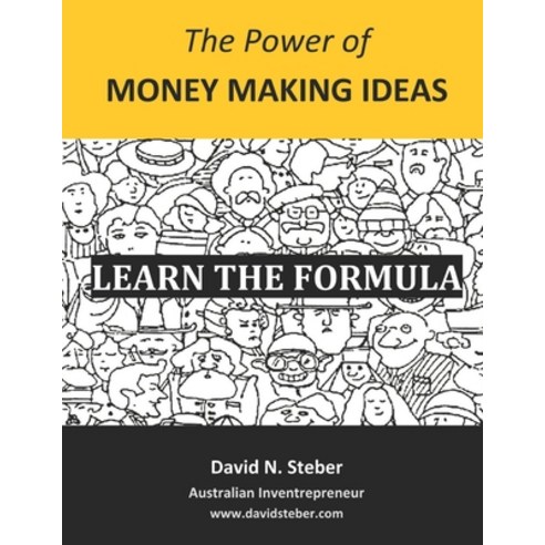 The Power of Money Making Ideas: Learn The Formula Paperback ...