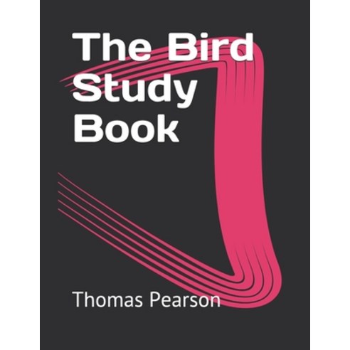 The Bird Study Book Paperback, Independently Published, English ...