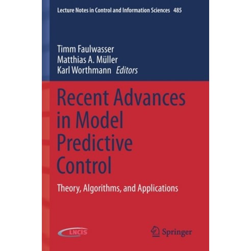 (영문도서) Recent Advances in Model Predictive Control: Theory Algorithms ...