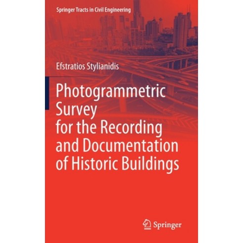 Photogrammetric Survey for the Recording and Documentation of Historic ...