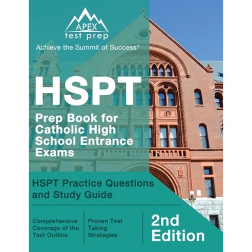 HSPT Prep Book for Catholic High School Entrance Exams: HSPT Practice ...