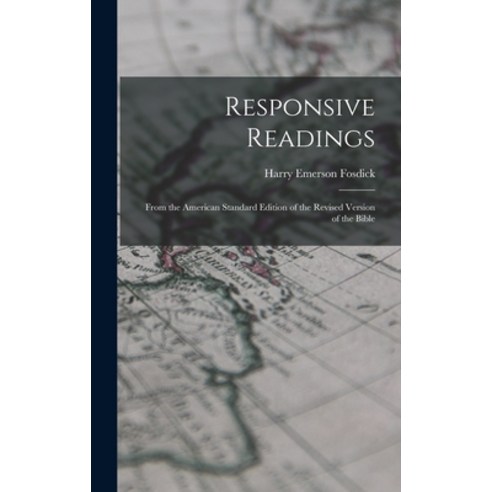 (영문도서) Responsive Readings: From the American Standard Edition of the ...