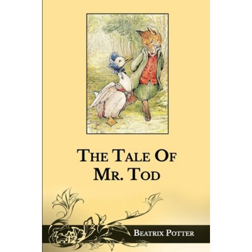 The Tale Of Mr. Tod Paperback, Independently Published, English ...