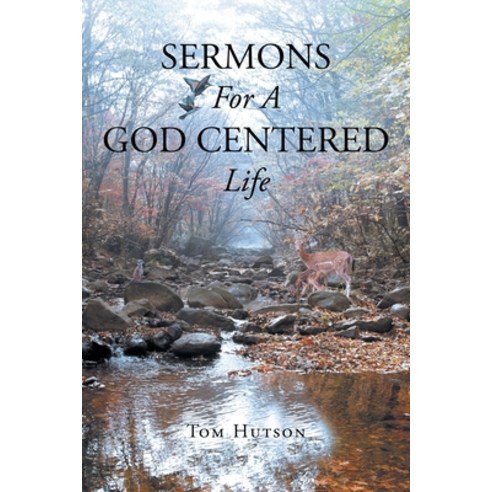 (영문도서) Sermons For A God Centered Life Paperback, Page Publishing, Inc ...