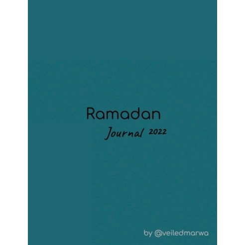 (영문도서) Marwa - Ramadan Journal 2022 Paperback, Lulu.com, English ...