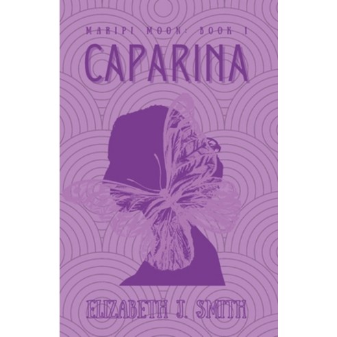 (영문도서) Caparina: Maripi Moon: Book 1 Paperback, Independently Published ...