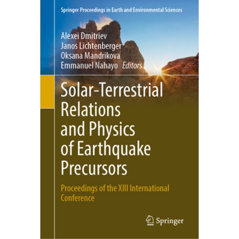 (영문도서) Solar-Terrestrial Relations and Physics of Earthquake Precursors ...