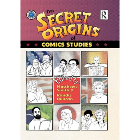 The Secret Origins of Comics Studies Paperback, Routledge, English ...