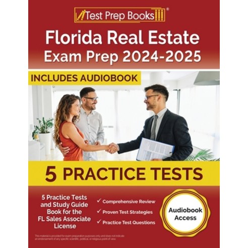 (영문도서) Florida Real Estate Exam Prep 2024-2025: 5 Practice Tests and ...